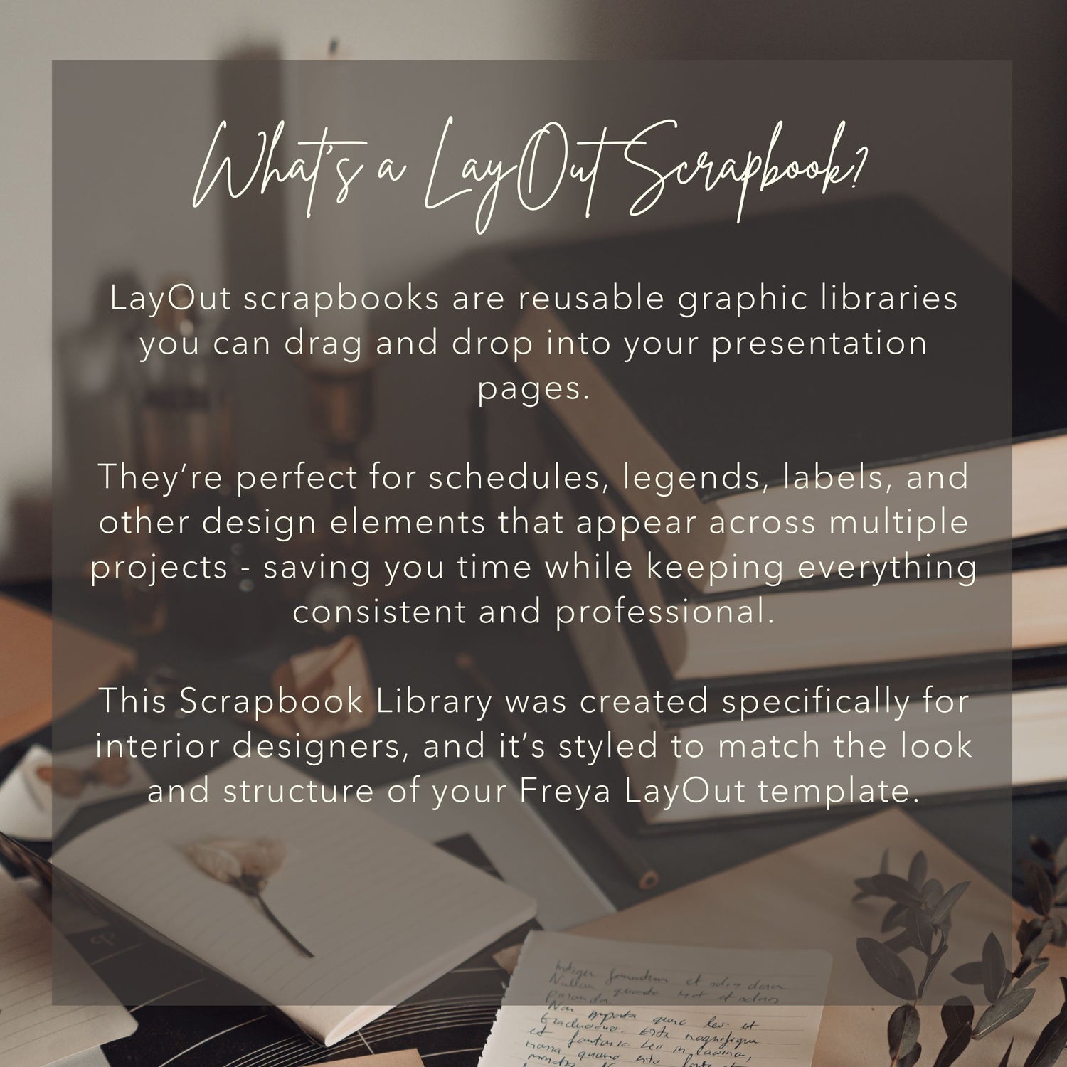 The Freya Scrapbook Library for LayOut